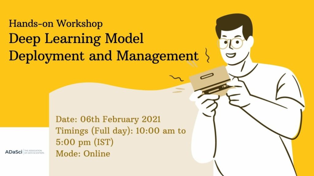 Workshop Alert! Deep Learning Model Deployment & Management