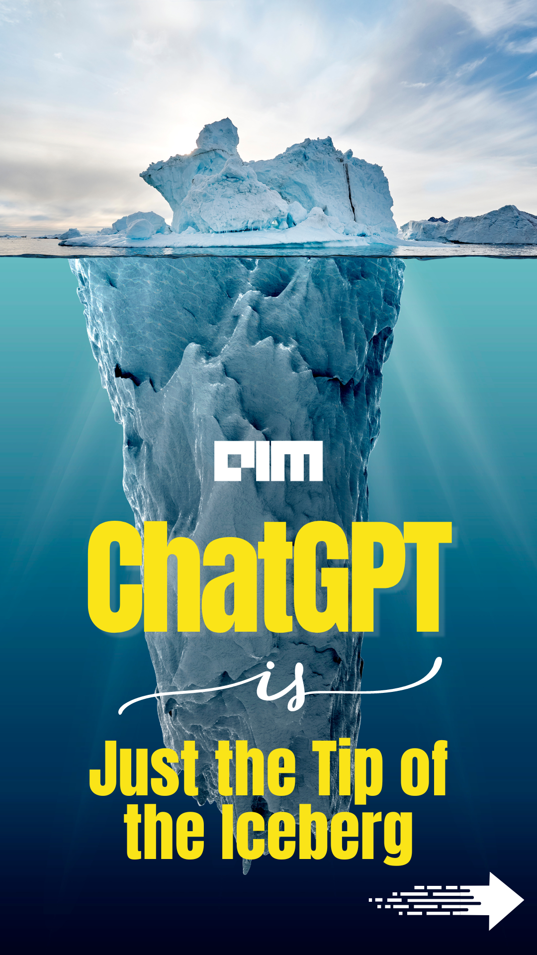 ChatGPT is Just the Tip of the Iceberg Analytics India Magazine